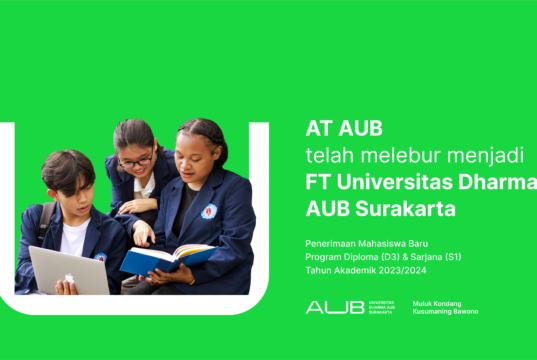 Fakultas Teknik Undha AUB Surakarta | Highly Dedicated and Competence